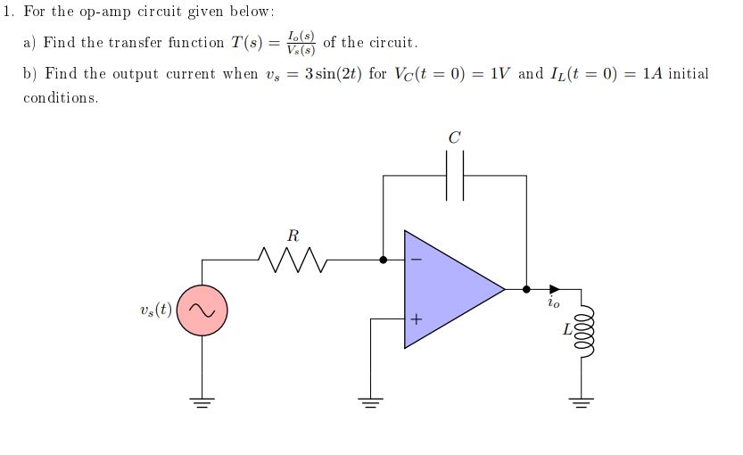 Solved 1. For the op-amp circuit given below: a) Find the | Chegg.com