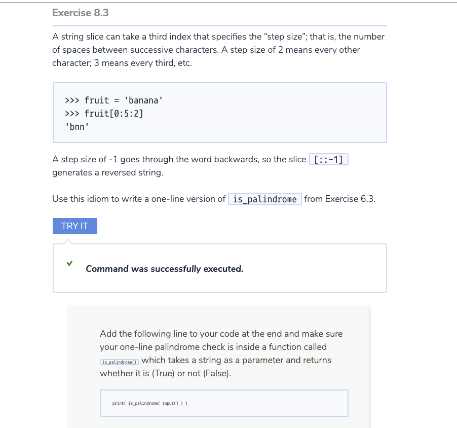 Solved Exercise 8.3 A string slice can take a third index | Chegg.com