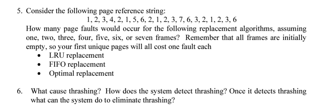 Solved 5. Consider the following page reference string: | Chegg.com