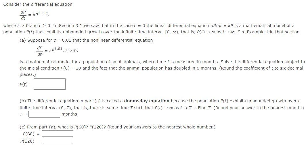 Solved Consider the differential equation dP = kpl + dt | Chegg.com