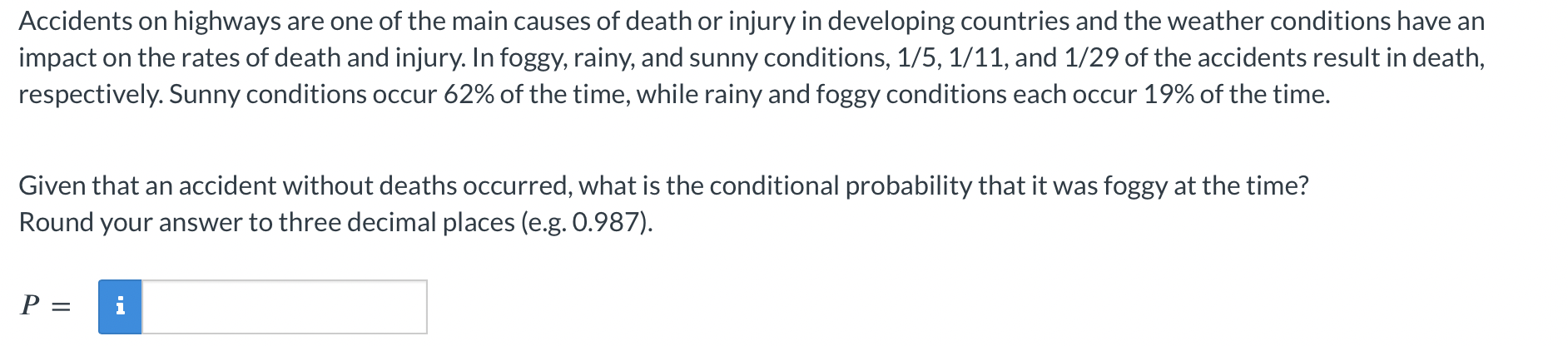 Solved Accidents on highways are one of the main causes of | Chegg.com