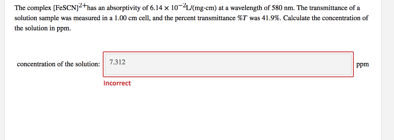 Solved The complex [FeSCN]2+has an absorptivity of 6.14 x | Chegg.com