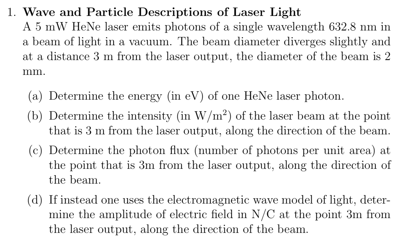 Solved Wave and Particle Descriptions of Laser LightA 5mW | Chegg.com