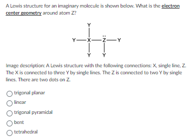 Solved A Lewis structure for an imaginary molecule is shown | Chegg.com