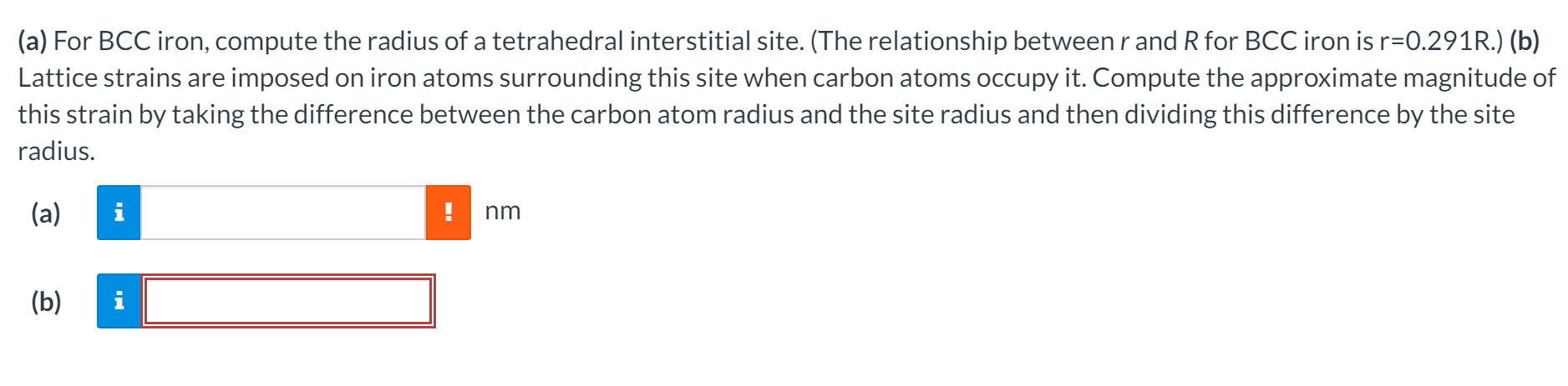Solved (a) For BCC iron, compute the radius of a tetrahedral | Chegg.com