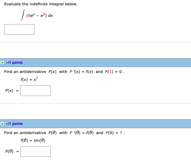Solved Evaluate the indefinite integral below. (6e* - e3) dx | Chegg.com