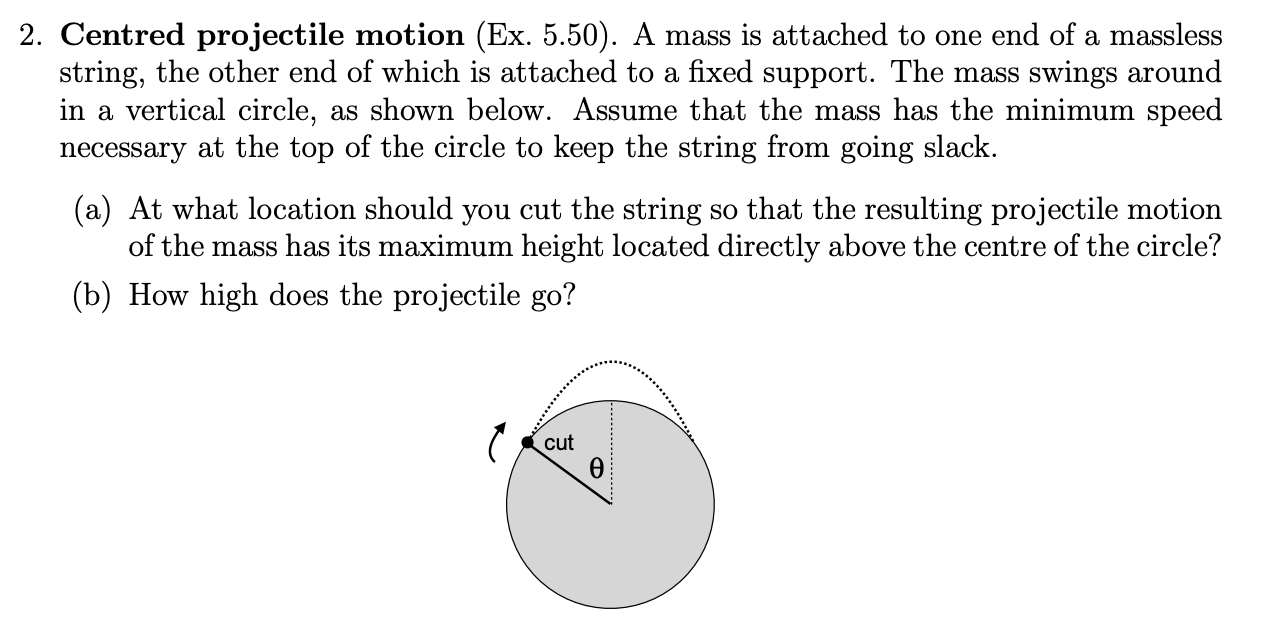 Solved Centred projectile motion (Ex. 5.50). A mass is | Chegg.com