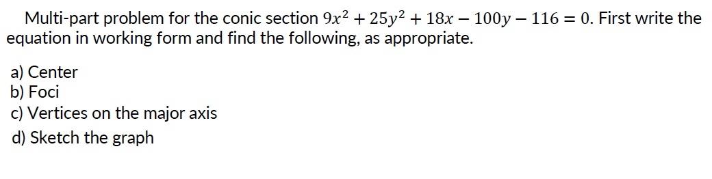 Solved Multi-part problem for the conic section | Chegg.com