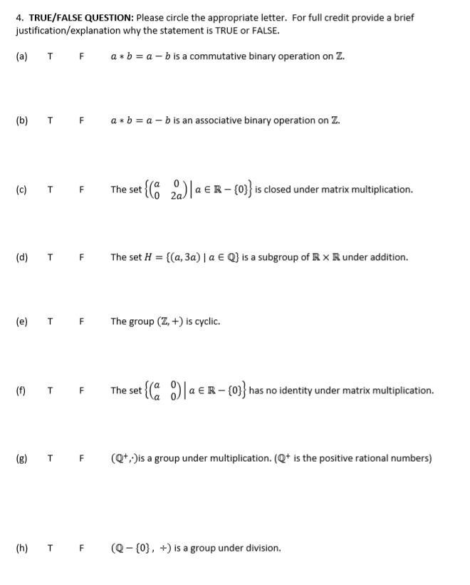 Solved 4. TRUE/FALSE QUESTION: Please circle the | Chegg.com