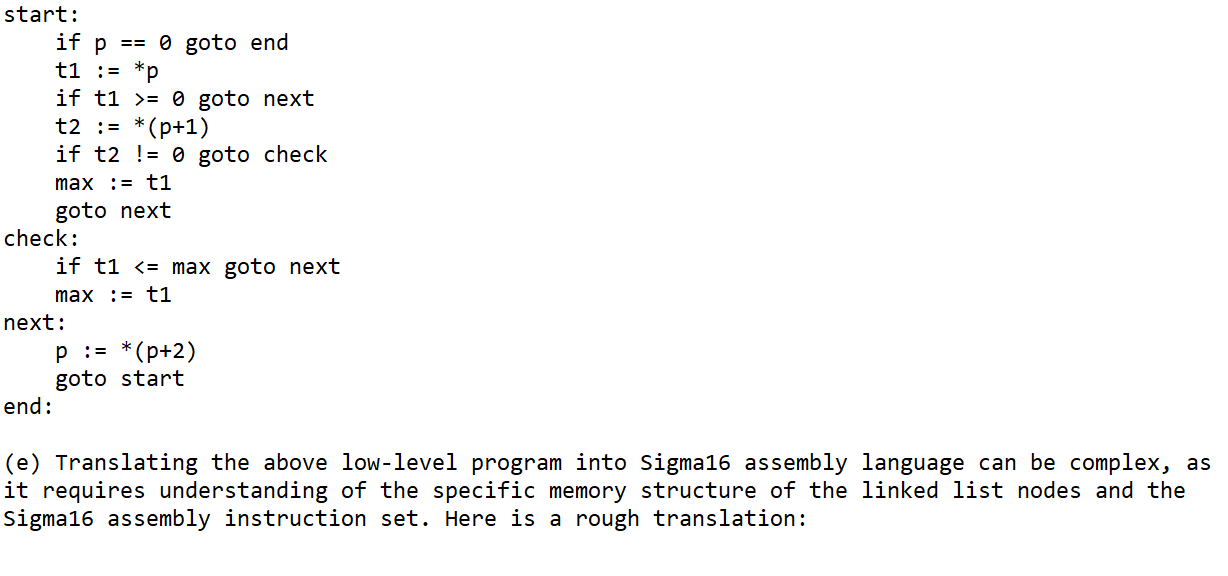Solved start: if p==0 goto end t1 :=∗p if t1>=0 goto next t2 | Chegg.com