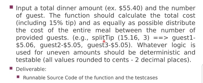 Solved Input a total dinner amount (ex. $55.40) and the | Chegg.com