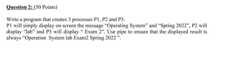 Solved Question 2 50 Points Write A Program That Creates 