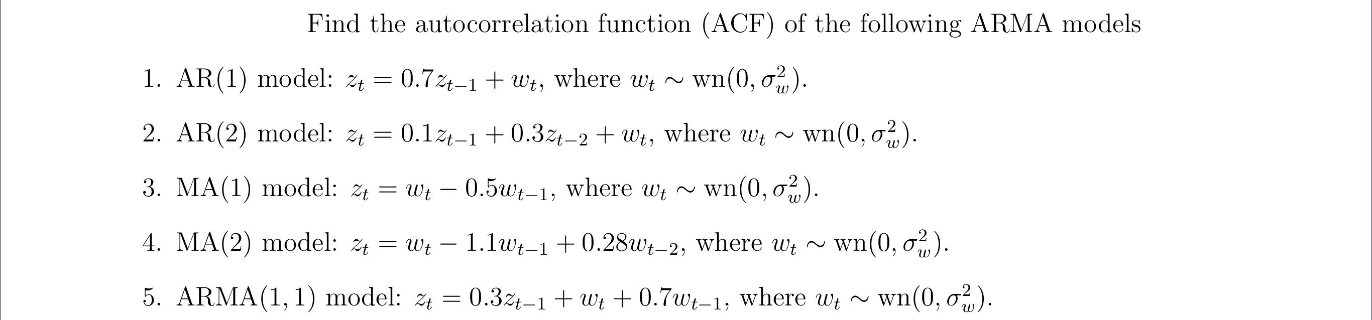 Find the autocorrelation function (ACF) of the | Chegg.com