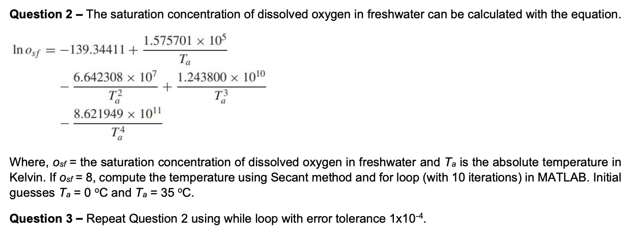 Solved Question 2 - The saturation concentration of | Chegg.com