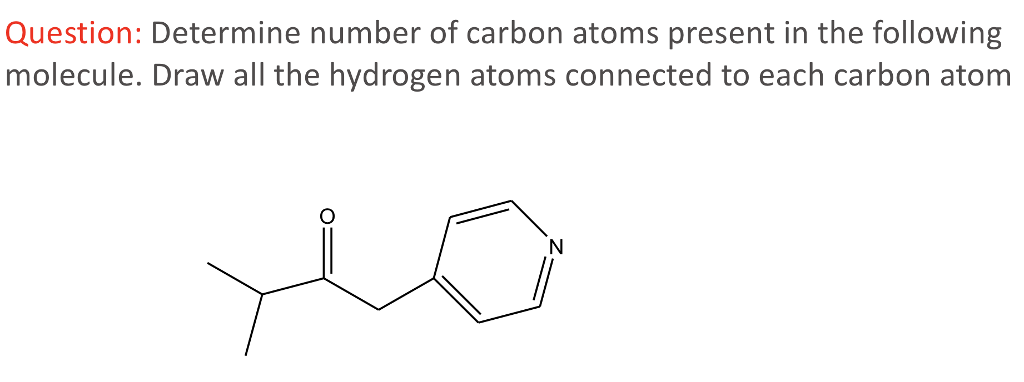 Solved Question: Determine number of carbon atoms present in | Chegg.com