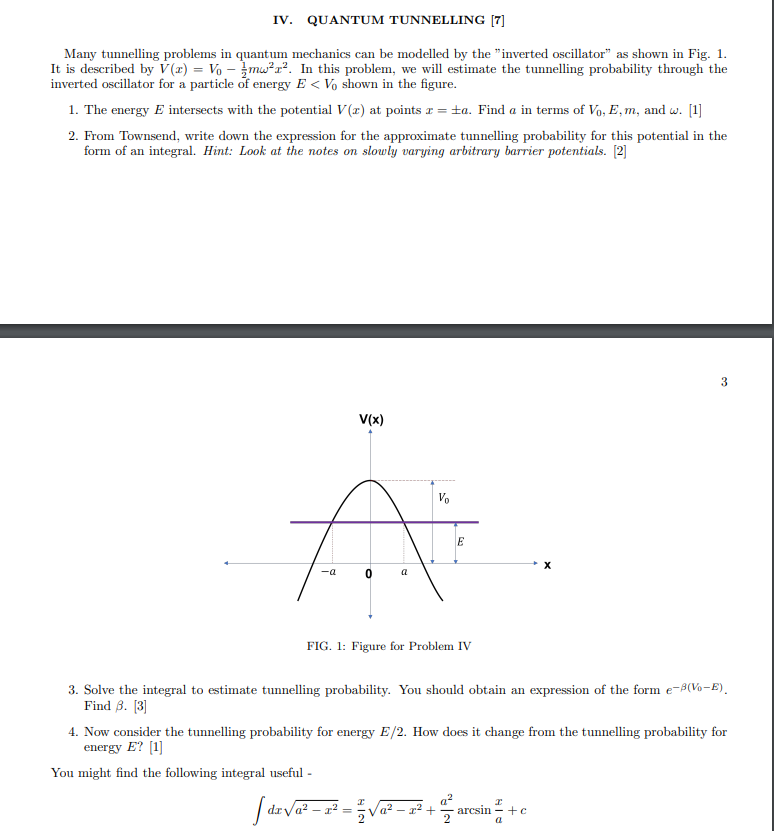 Solved Many tunnelling problems in quantum mechanics can be | Chegg.com
