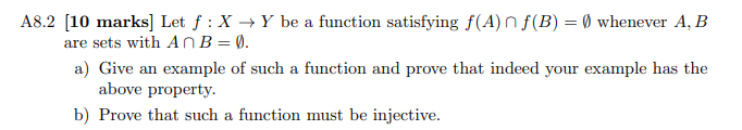 Solved A8.2 [10 marks] Let f:X→Y be a function satisfying | Chegg.com
