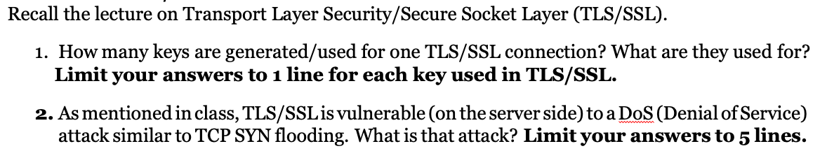 Recall the lecture on Transport Layer Security/Secure | Chegg.com