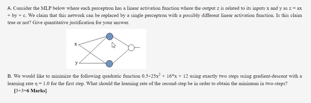 Solved A. Consider the MLP below where each perceptron has a | Chegg.com