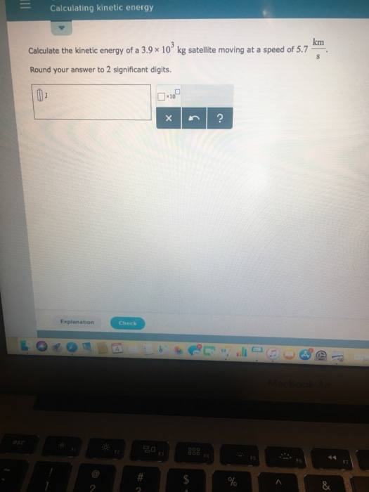 Solved Calculating kinetic energy km Calculate the kinetic | Chegg.com