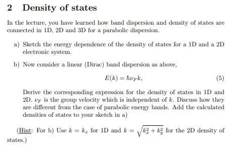 Solved 2 Density of states In the lecture, you have learned | Chegg.com