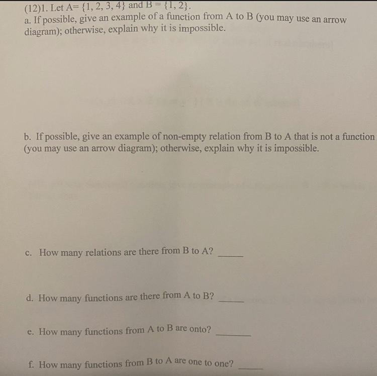 Solved (12)1. Let A= {1,2,3,4} and B = {1,2}. a. If | Chegg.com