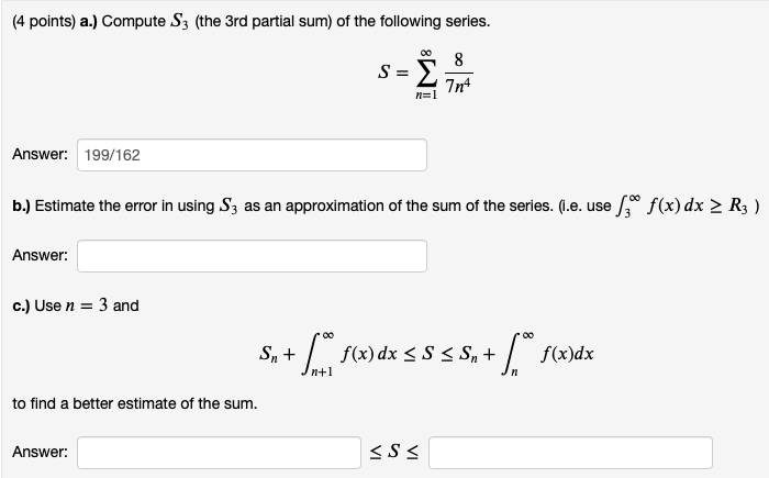 Solved (4 points) a.) Compute S3 (the 3rd partial sum) of | Chegg.com