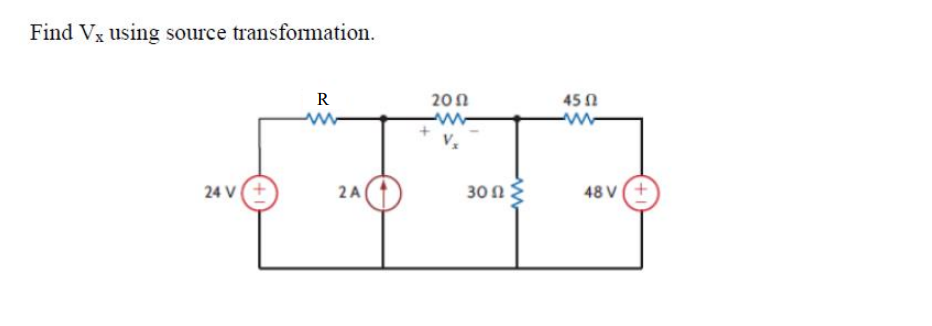 Solved Find Vx using source transformation. | Chegg.com