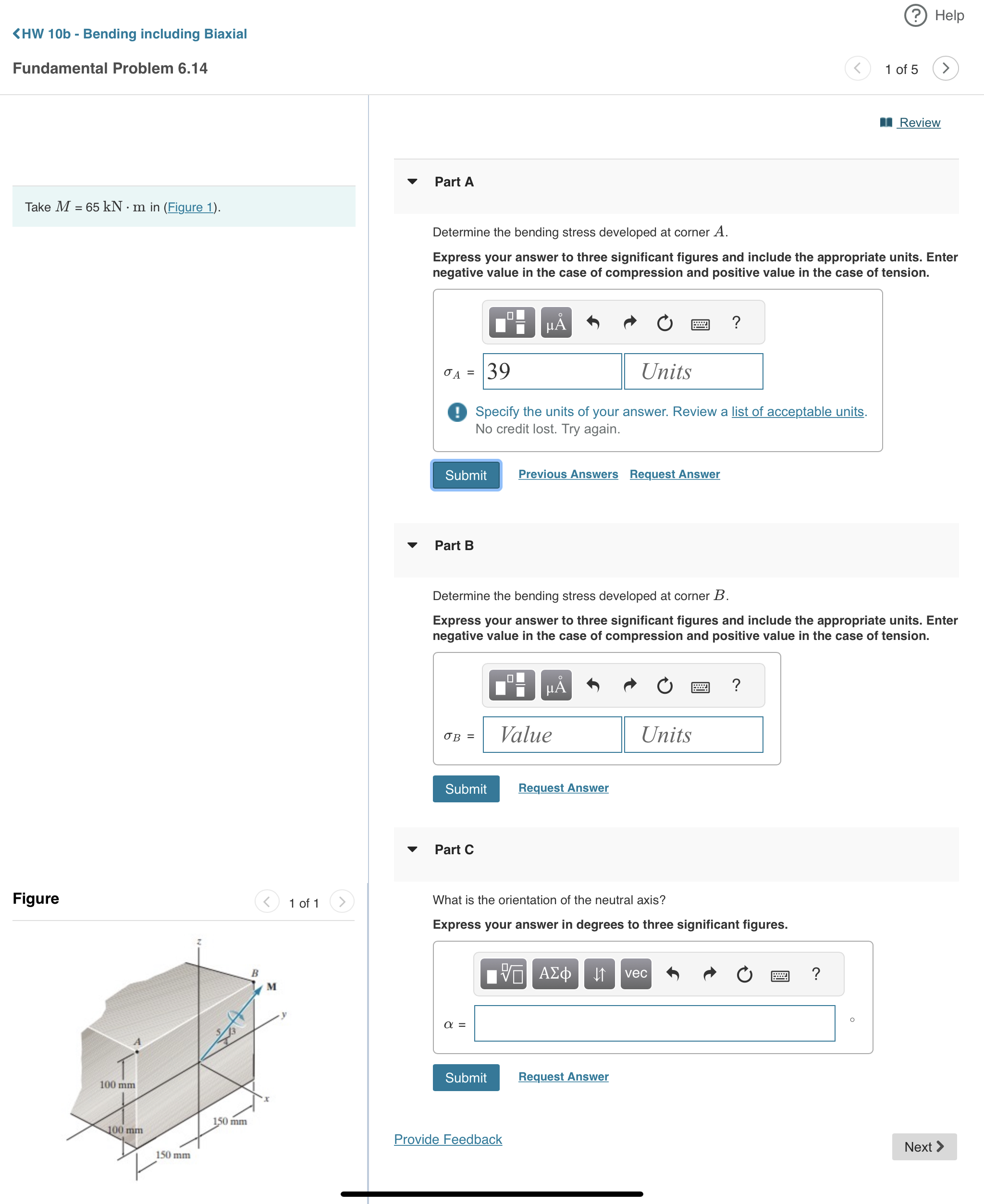 Solved Determine the bending stress developed at corner A. | Chegg.com