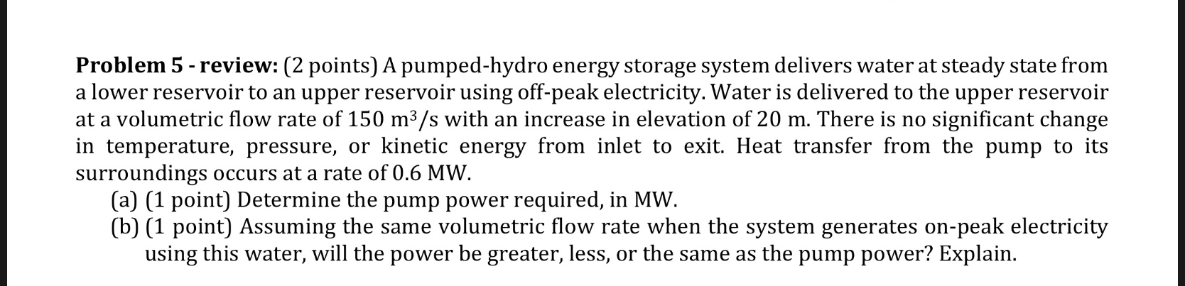 Solved Problem 5 - review: (2 points) A pumped-hydro energy | Chegg.com