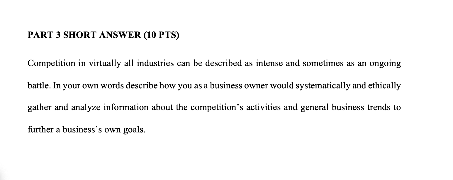 Solved PART 3 SHORT ANSWER (10 PTS) Competition in virtually | Chegg.com