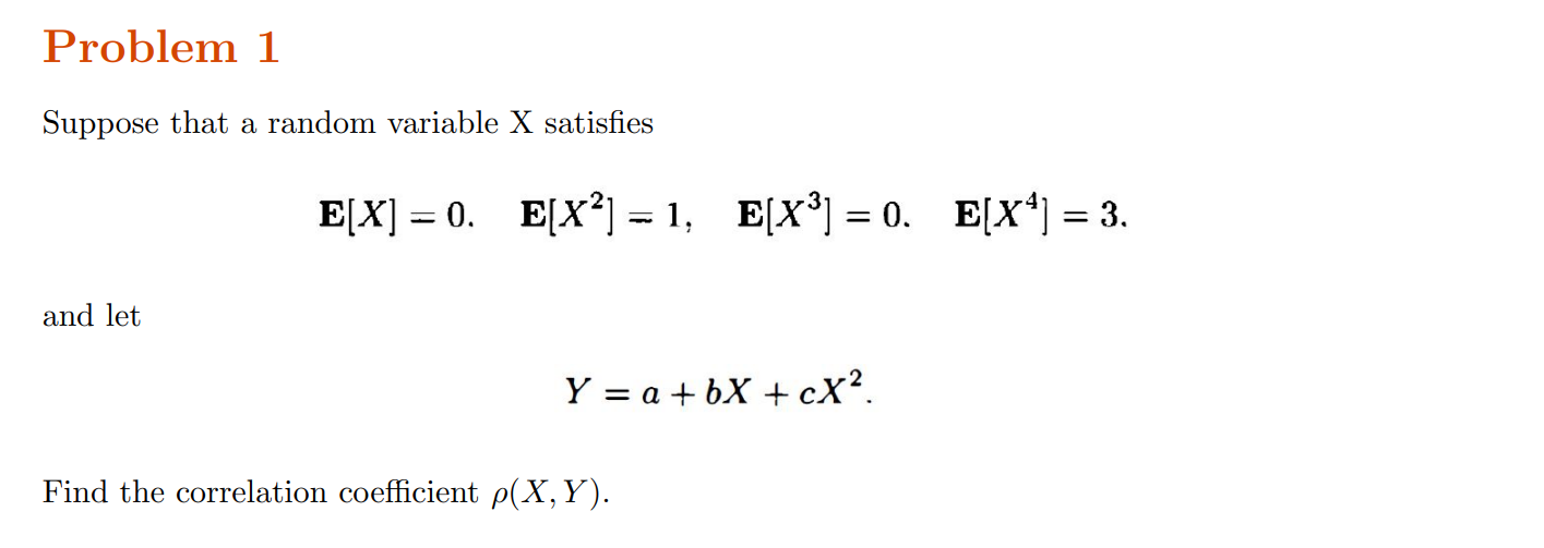 Solved Problem 1 Suppose that a random variable X satisfies | Chegg.com