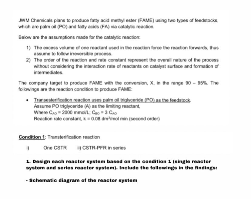 Solved JWM Chemicals plans to produce fatty acid methyl | Chegg.com