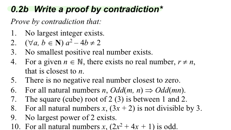 Solved 0.2b Write a proof by contradiction* Prove by | Chegg.com