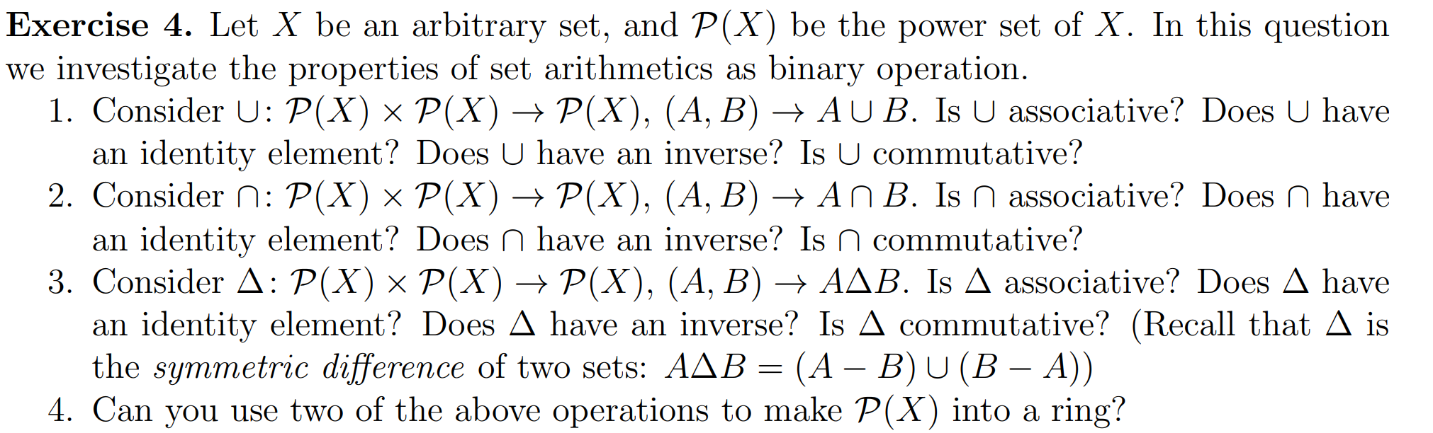 Solved Exercise 4. Let X be an arbitrary set, and P(X) be | Chegg.com