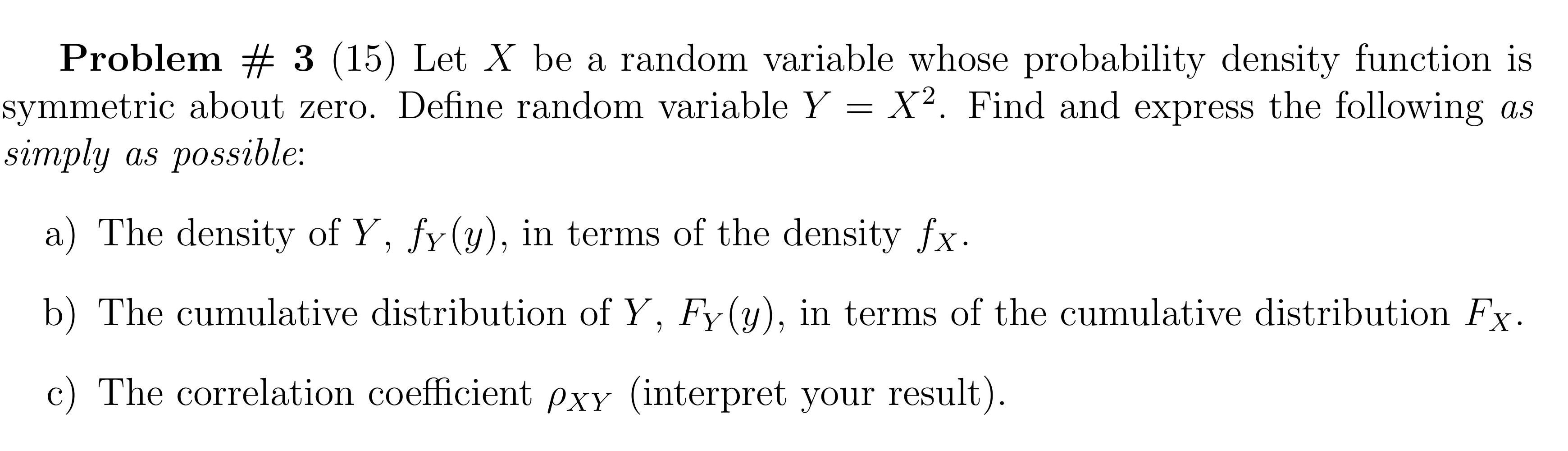 Solved Problem 3 15 Let X Be A Random Variable Whose 3838
