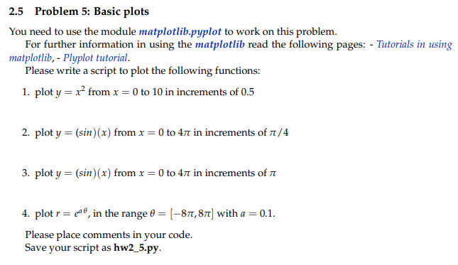 Solved 2.5 Problem 5: Basic plots You need to use the module | Chegg.com