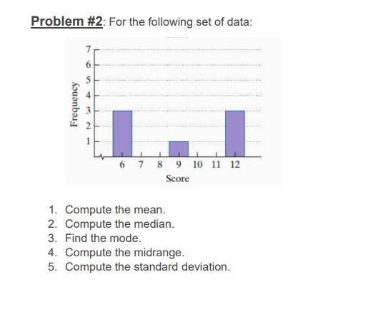 Solved Problem #2: For the following set of data: 6 S + | Chegg.com