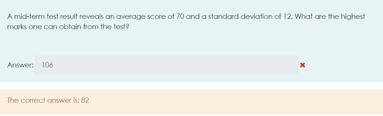Solved A mid-term test result reveals an average score of 70 | Chegg.com