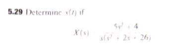 Solved 5.29 Determine if X 3 + 2x 26 | Chegg.com