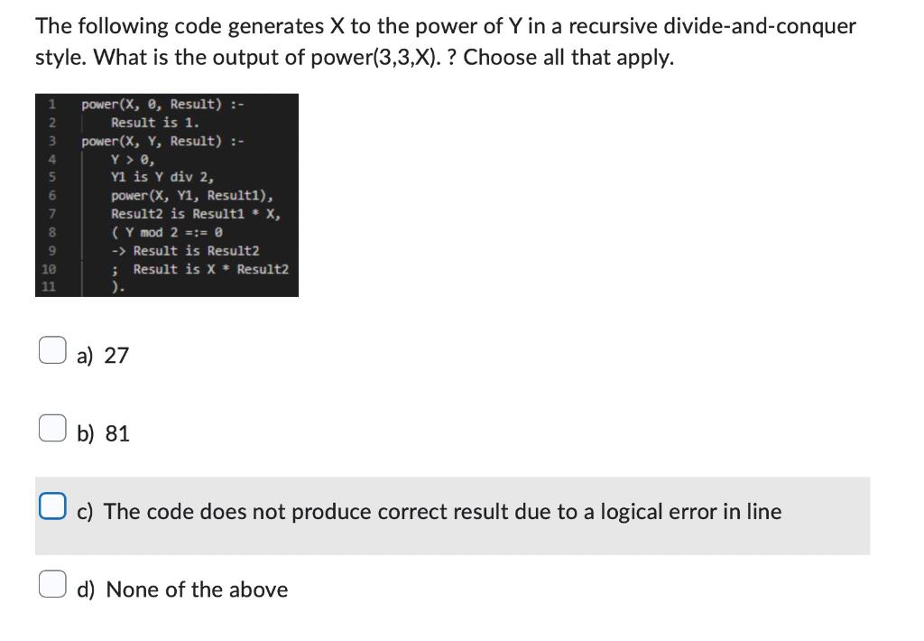 Solved The following code generates X to the power of Y in a | Chegg.com
