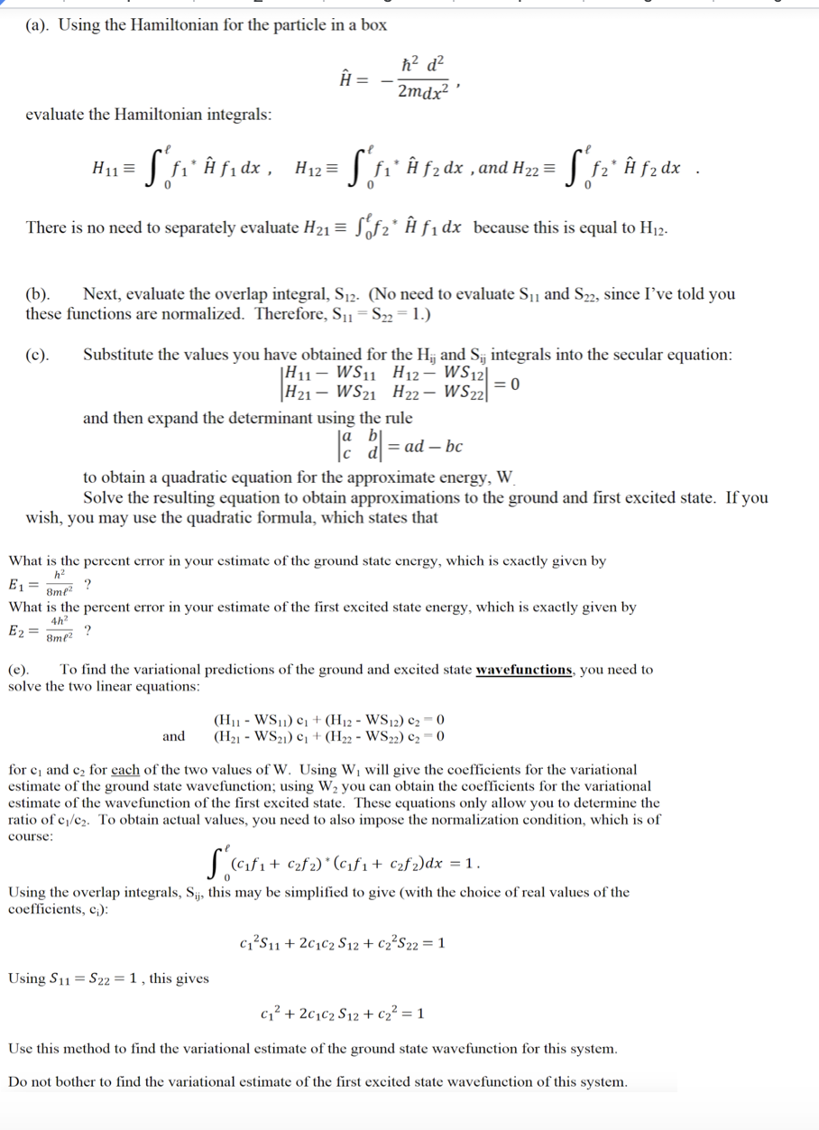 Solved (a). Using the Hamiltonian for the particle in a box | Chegg.com