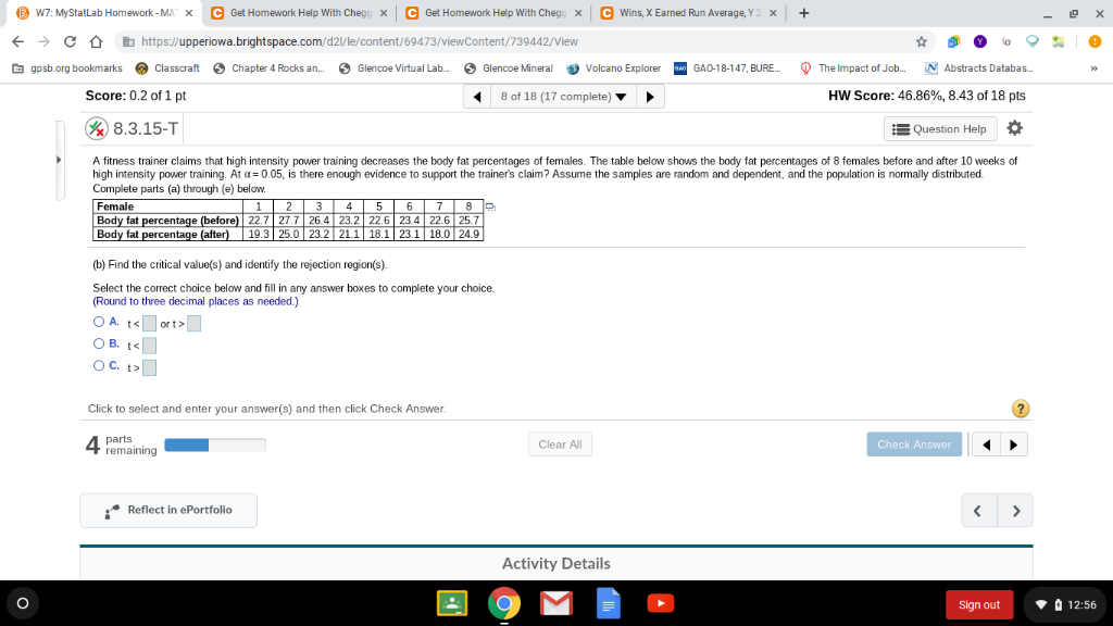 Solved W7: MyStatLab Homework - MA C Get Homework Help With | Chegg.com