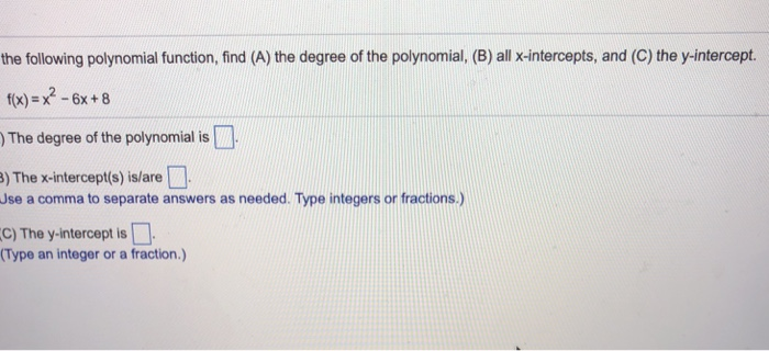 Solved the following polynomial function, find (A) the | Chegg.com