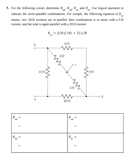 Solved For the following circuit rab, rad, rbd, ﻿rbc. ﻿use | Chegg.com