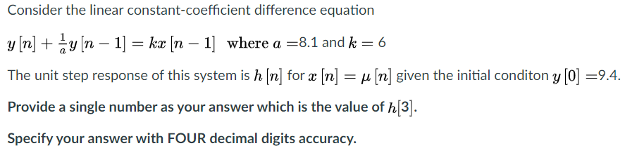 Solved Consider the linear constant-coefficient difference | Chegg.com