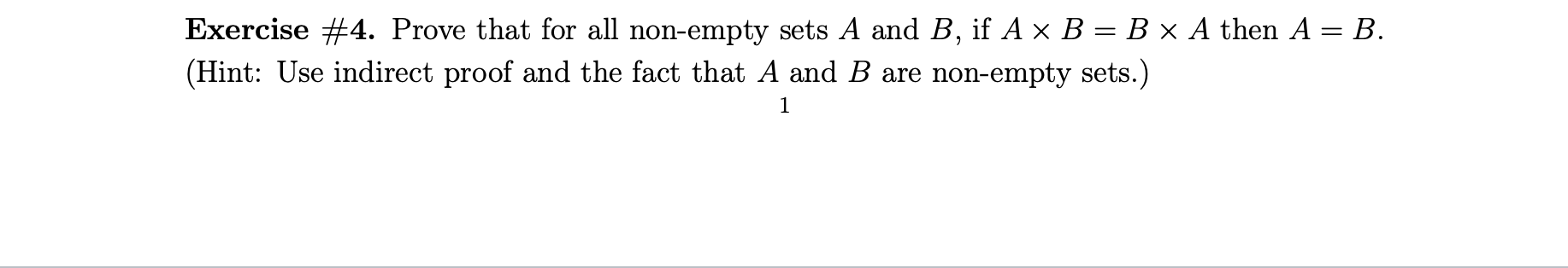 Solved Exercise #4. Prove that for all non-empty sets A and | Chegg.com