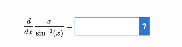 Solved d dx sin-1(x) = ? | Chegg.com