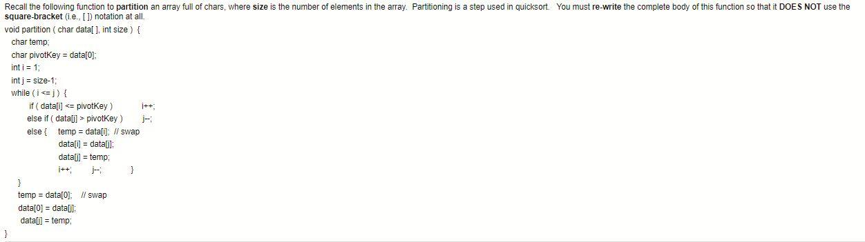 Solved Recall the following function to partition an array | Chegg.com