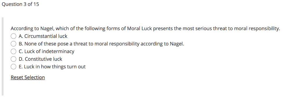 Solved Question 3 of 15 According to Nagel, which of the | Chegg.com